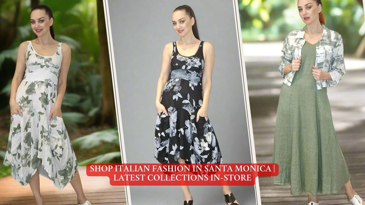 Shop Italian Fashion in Santa Monica: Latest Collections – Estell Boutique